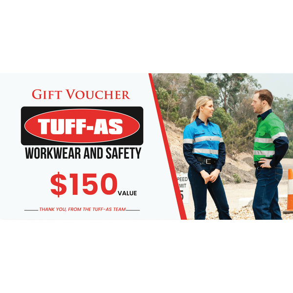 $150 Gift Card - Tuff-As Workwear and Safety